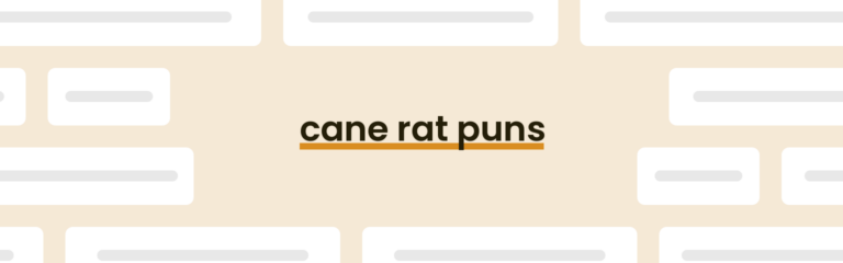 Cane Rat Puns - Best Cane Rat Puns for 2024 - PunPress