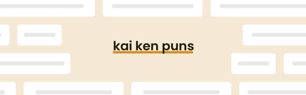 21 Best Kai Ken Puns for 2025 [Updated June] - PunPress