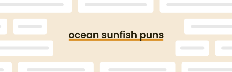 21 Best Ocean Sunfish Puns for 2025 [Updated May] - PunPress