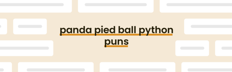 20 Best Panda Pied Ball Python Puns for 2025 [Updated June] - PunPress