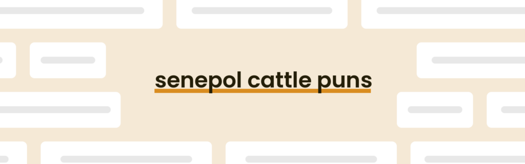 21 Best Senepol Cattle Puns for 2025 [Updated October] - PunPress