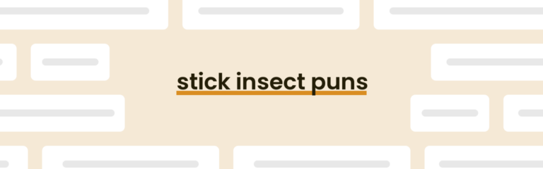 20 Best Stick Insect Puns for 2025 [Updated June] - PunPress