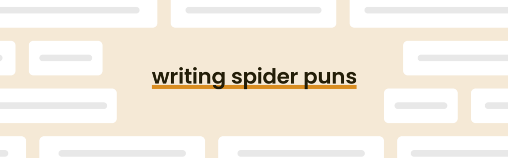 20 Best Writing Spider Puns for 2025 [Updated May] - PunPress